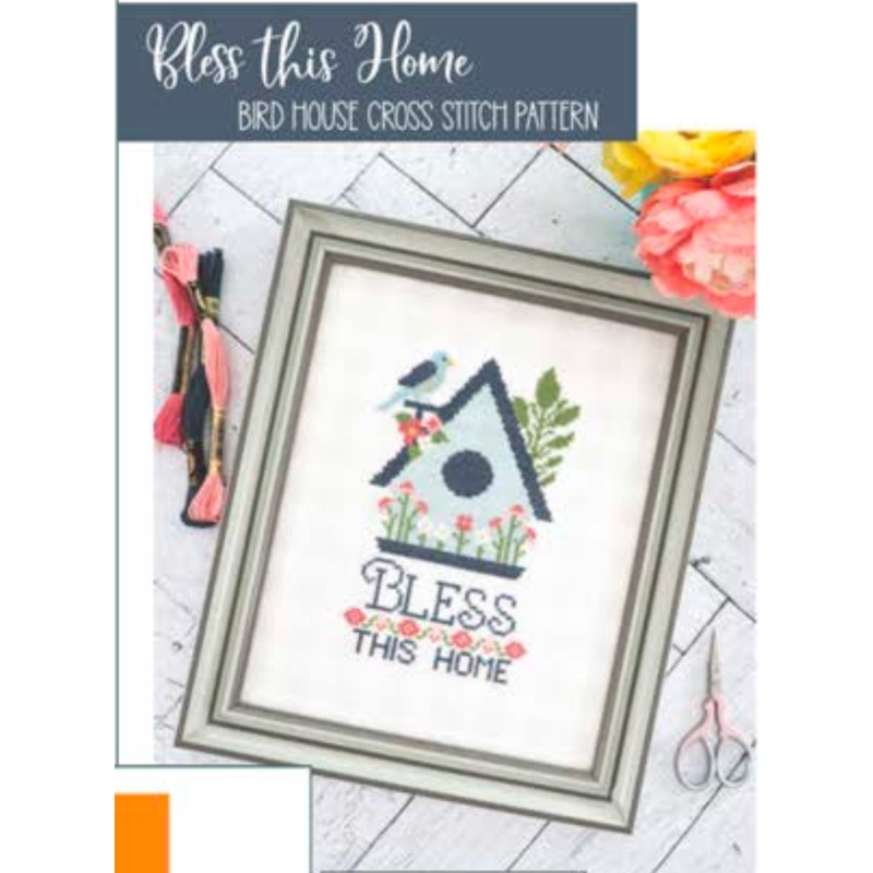 Bless This Home Cross Stitch by Flamingo Toes - Paper Pattern ...
