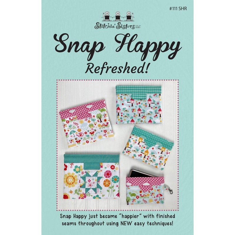 Snap Happy Refreshed Pattern from Stitchin Sisters - Colorful Quilting ...